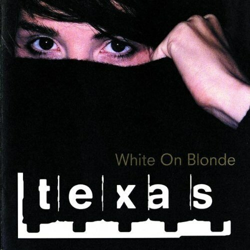 Компакт-диск Texas - White On Blonde (1 CD)