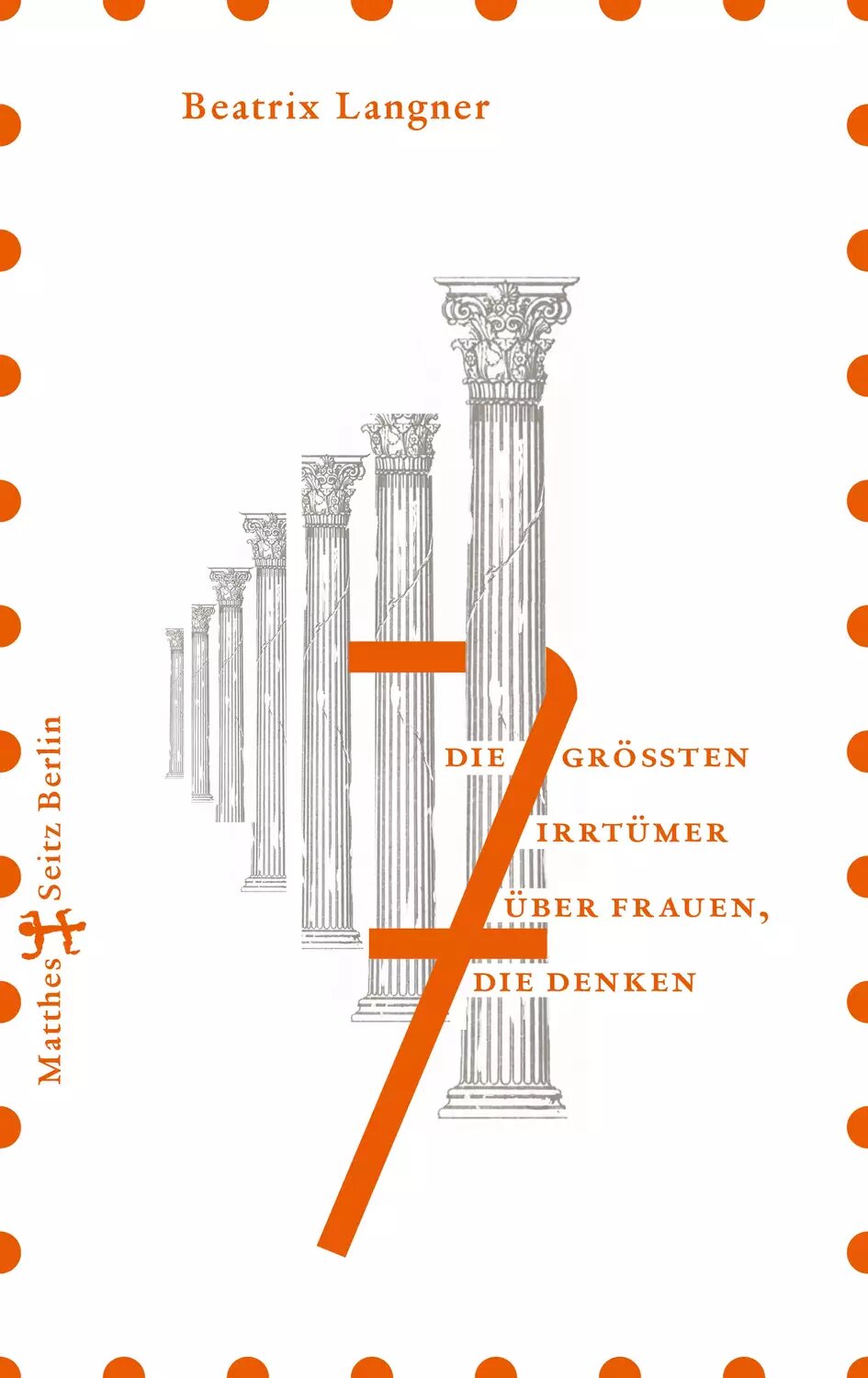 Die 7 größten Irrtümer über Frauen, die denken [Цифровая книга]
