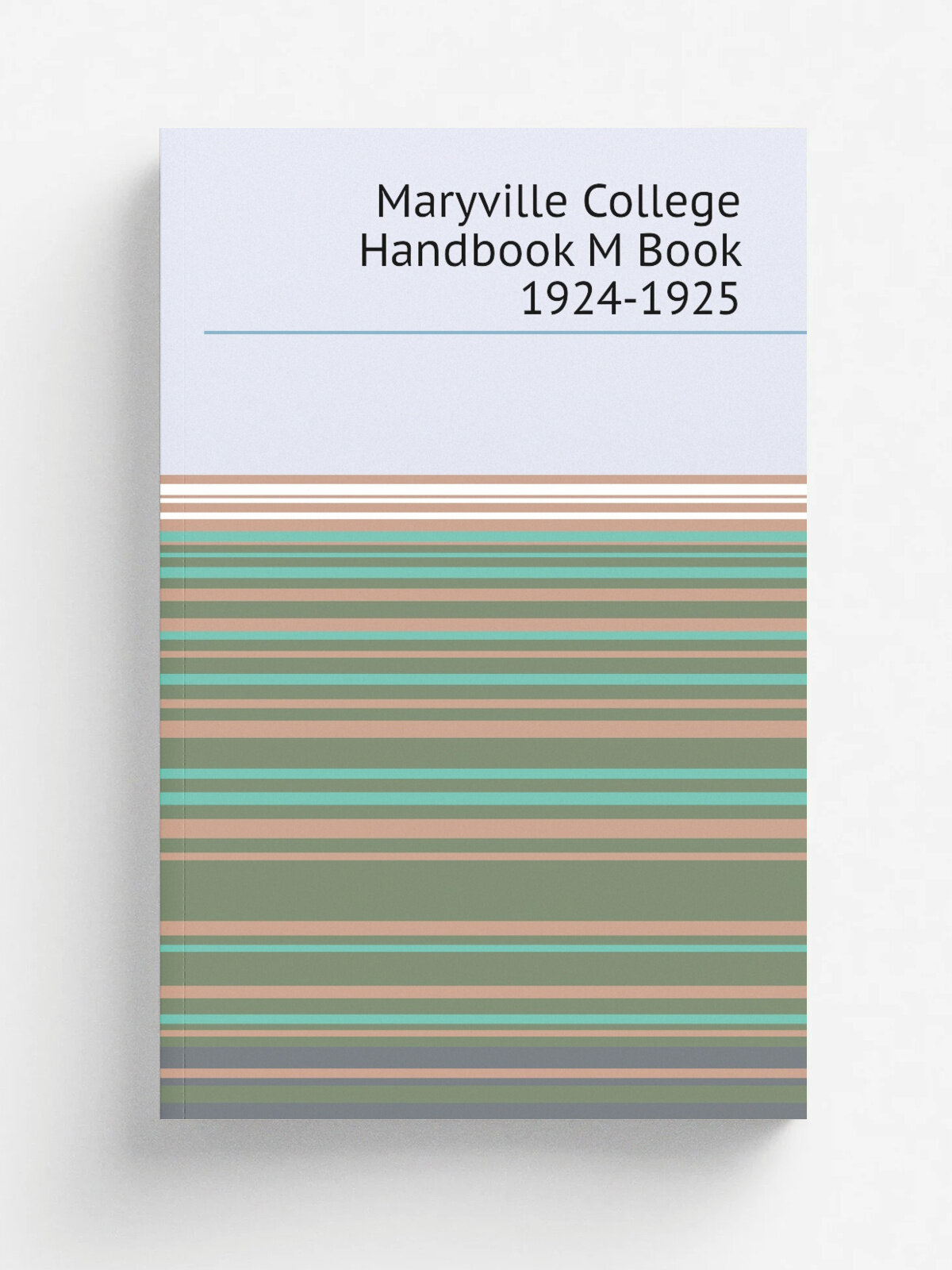 Maryville College Handbook M Book 1924-1925 | 1924 | Young Men's and Young Women's Christian Associations of Maryville College | Репринт