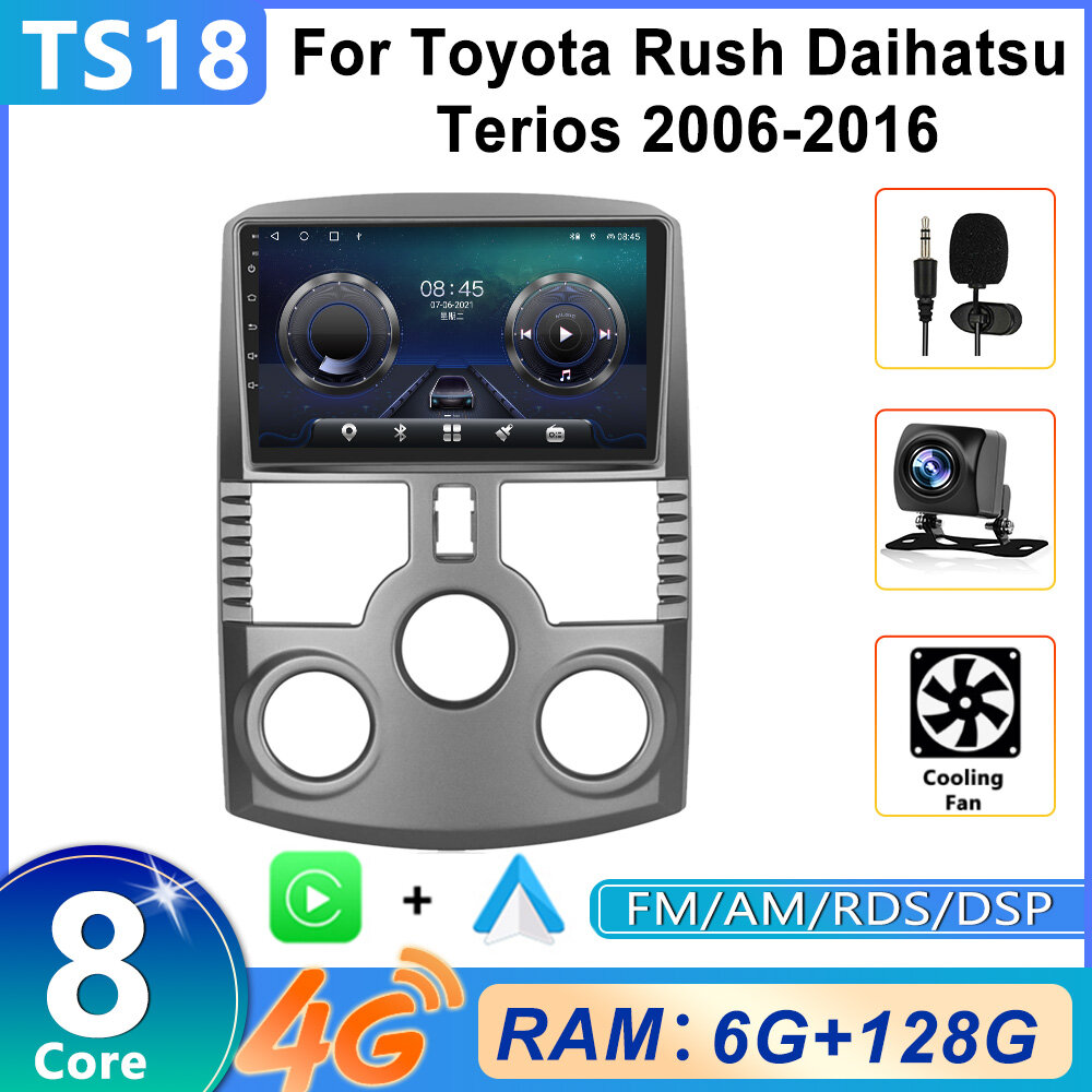 Автомагнитола Toyota RUSH, DAIHATSU TERIOS 2006-2016 TS18 6+128G 4G-SIM DSP Carplay WiFi Bluetooth навигатор, Мультимедиа плеер