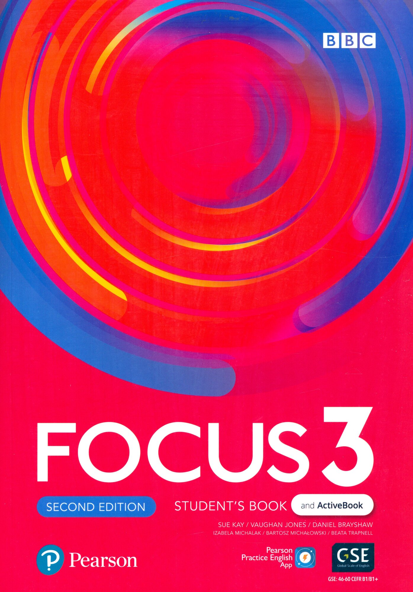 Focus. Second Edition. Level 3. Students Book and ActiveBook with Pearson Practice English App / Учебник