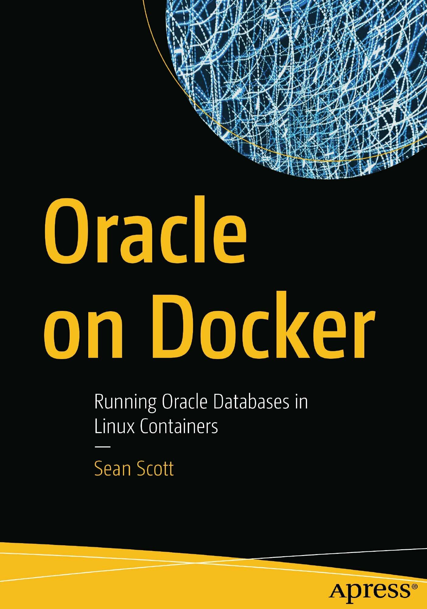 Oracle on Docker: Running Oracle Databases in Linux Containers — фото 1
