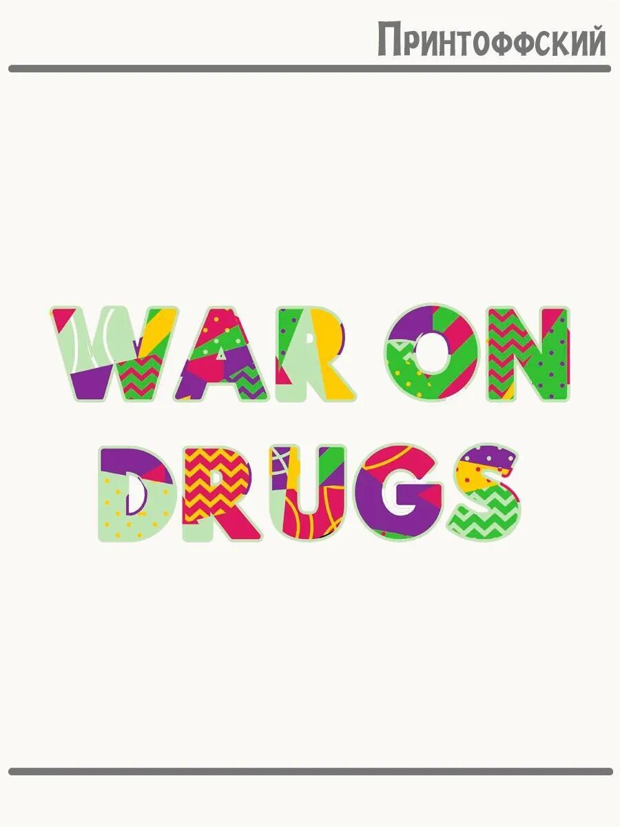 Термонаклейка для одежды и аксессуаров DTF-печать The War on Drugs