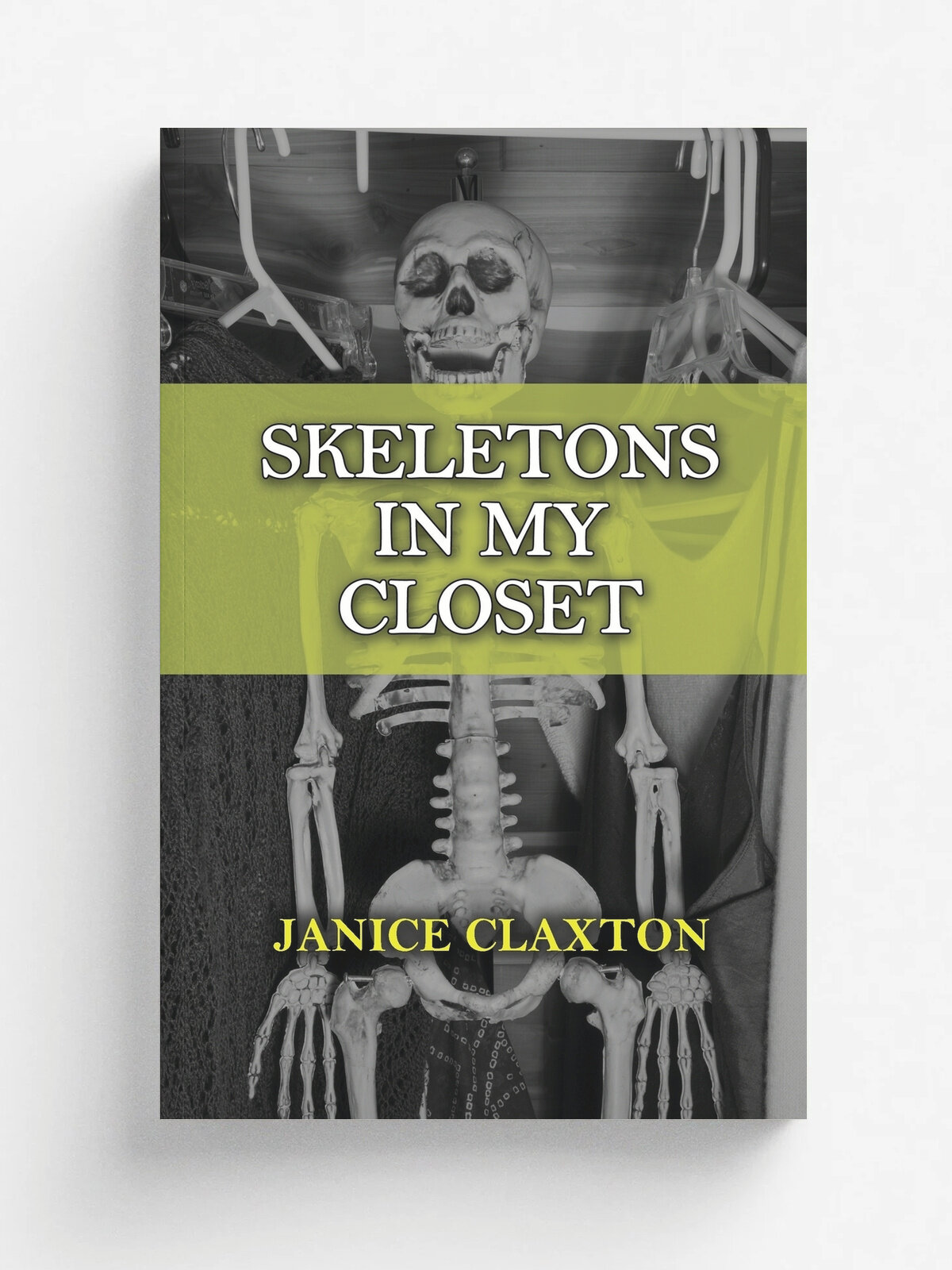 Skeletons in My Closet