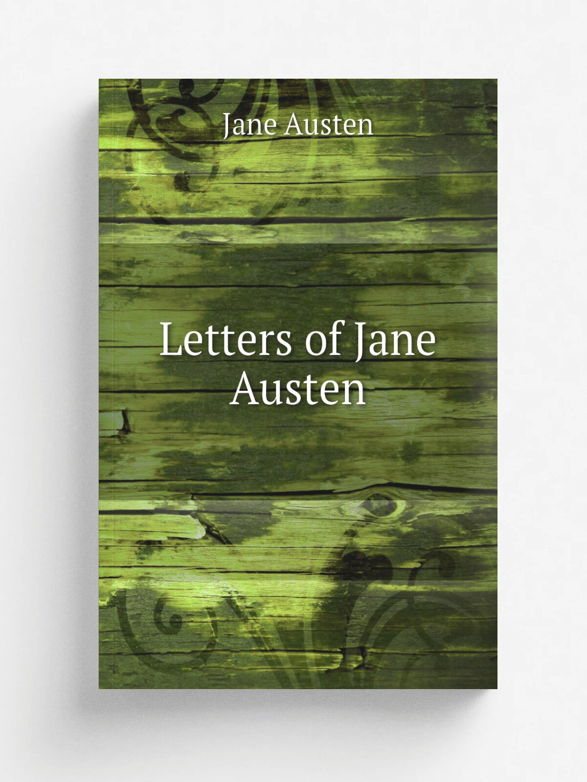 Letters of Jane Austen