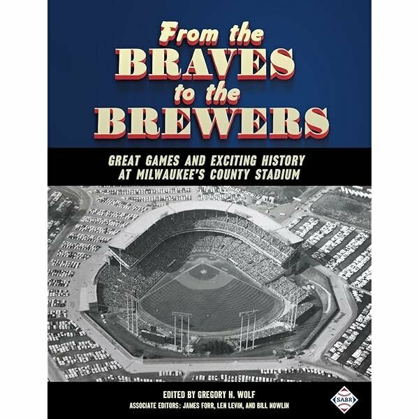 From the Braves to the Brewers: Great Games and Exciting History at Milwaukee’s County Stadium (Sabr Digital Library)，Reprinted paperback book