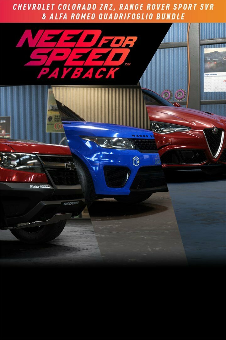 Need for Speed™ Payback: Chevrolet Colorado ZR2, Range Rover Sport SVR & Alfa Romeo Quadrifoglio Bundle — дополнение (DLC) для Xbox / Microsoft Store · Xbox One, Xbox Series X|S · цифровой ключ · нужн