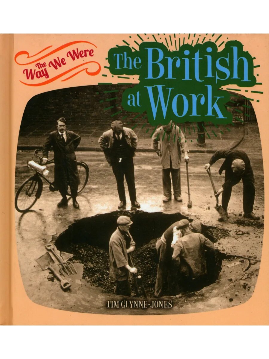 The British at Work