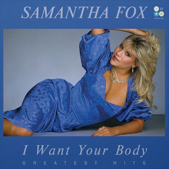Fox Samantha "Виниловая пластинка Fox Samantha I Want Your Body – Greatest Hits"