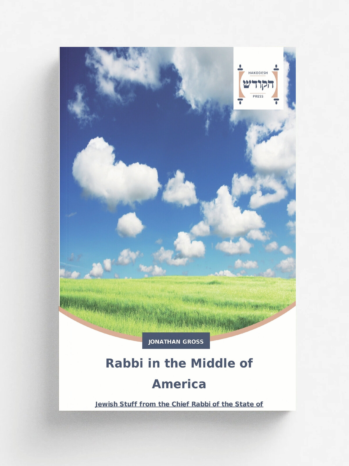 Rabbi in the Middle of America
