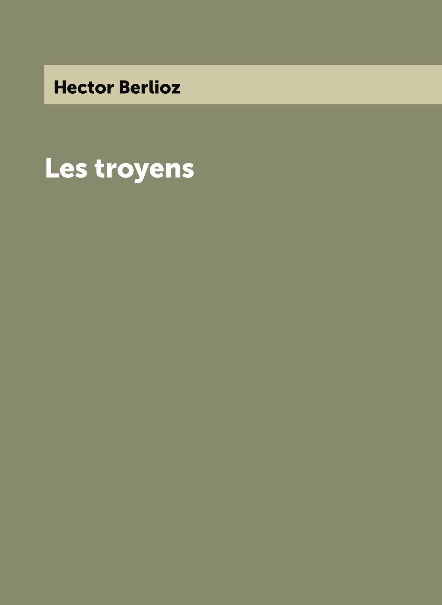 Les troyens — фото 1