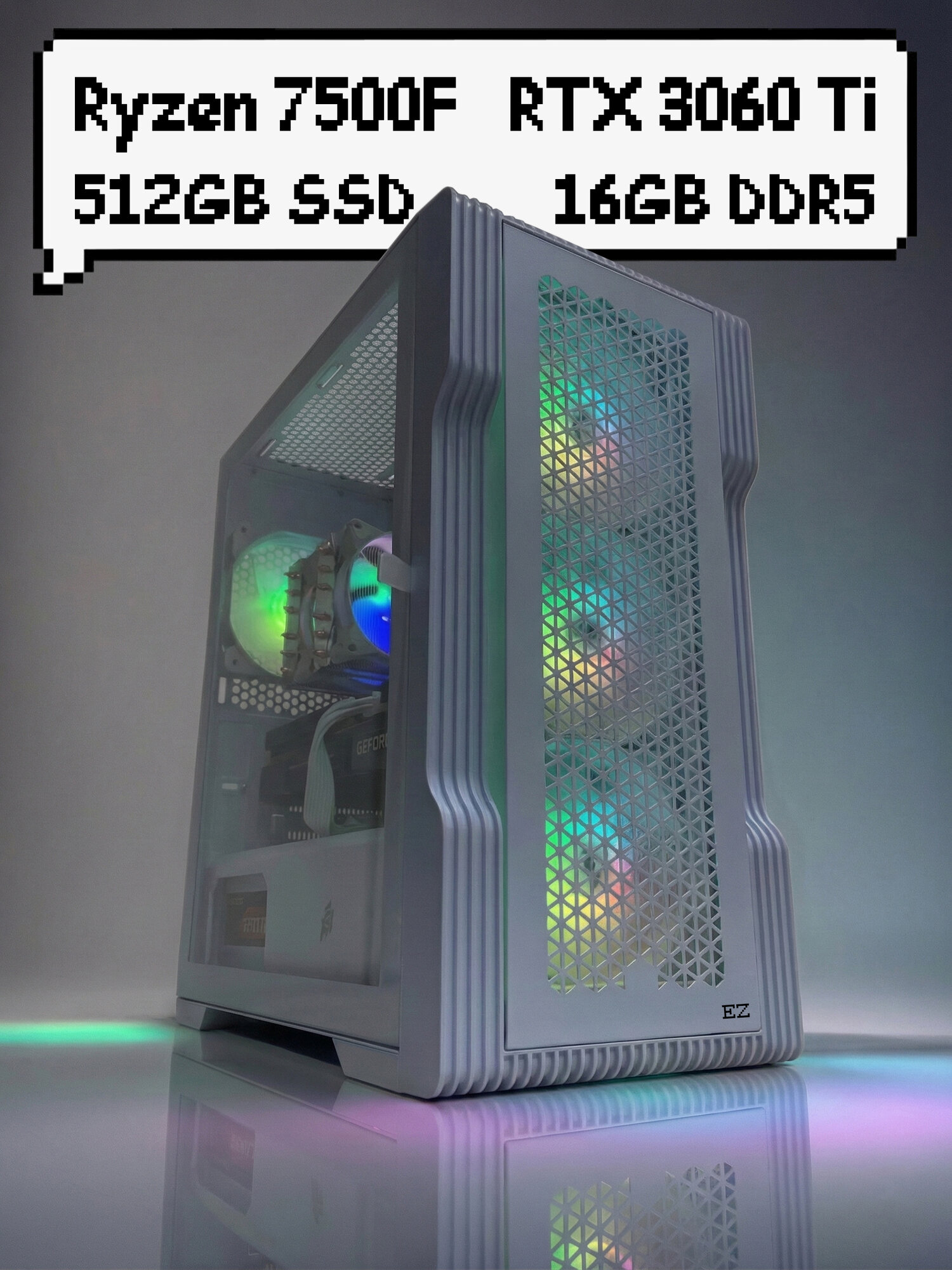 Игровой ПК EZPC RTX 3060Ti | Ryzen 5 7500F | 16GB DDR5 | 512GB SSD | Win 10 Pro