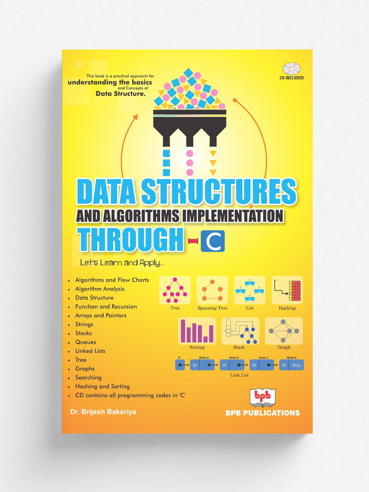 Data Structure And Algorithm Through C | Brijesh Bakariya | BPB Publications, 2018 | Английский язык