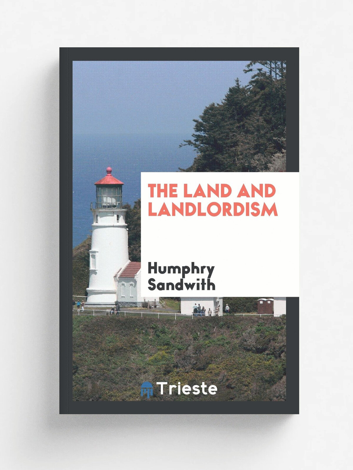 The Land and Landlordism