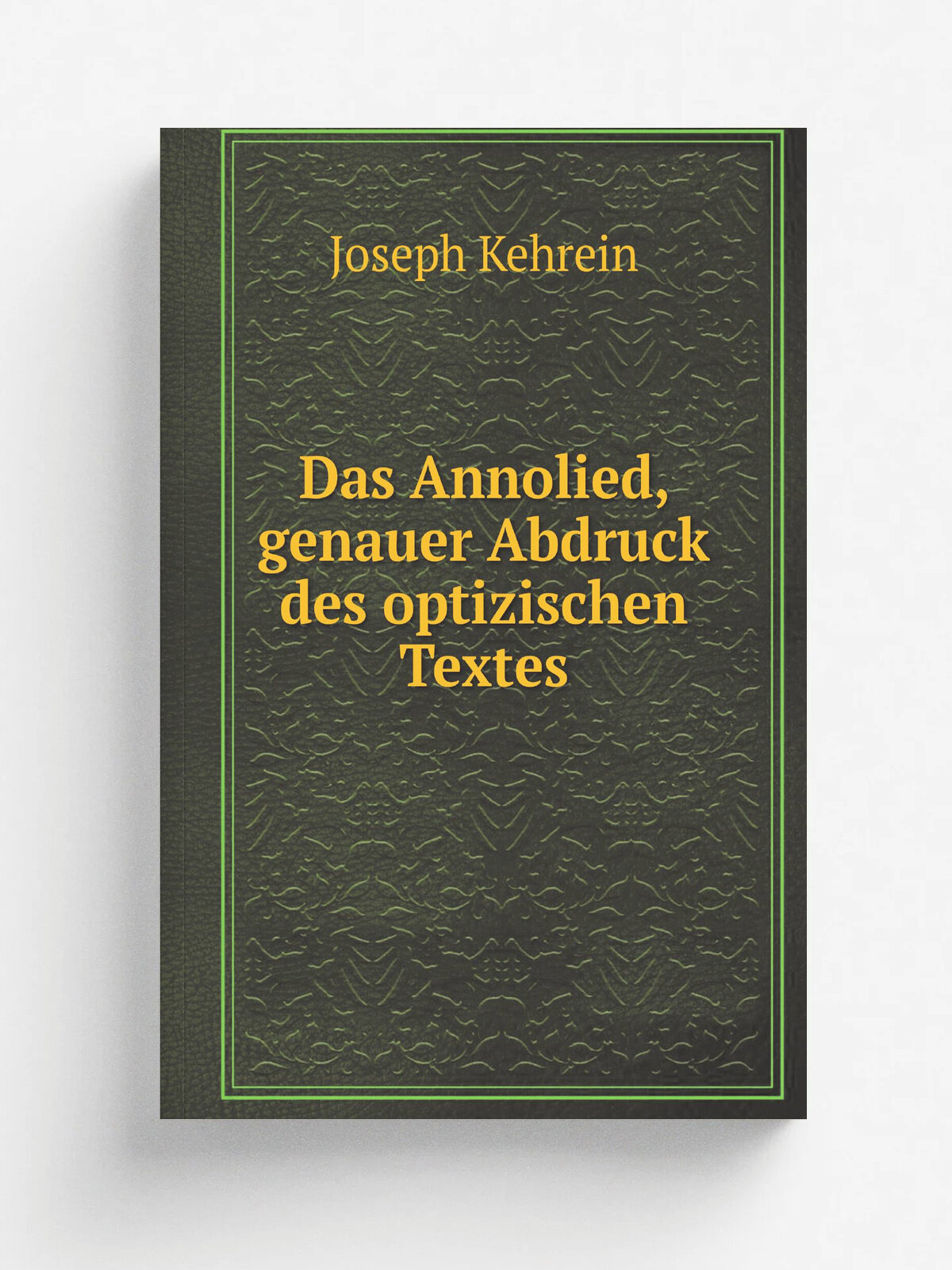 Das Annolied, genauer Abdruck des optizischen Textes