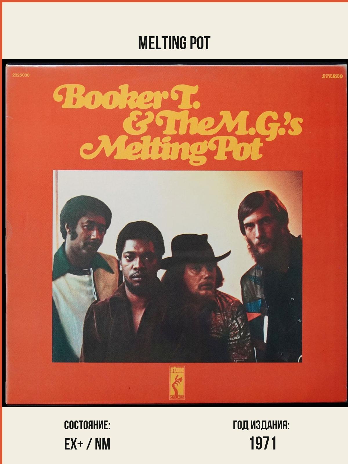 Виниловая пластинка Stax Booker T & The MG's – Melting Pot