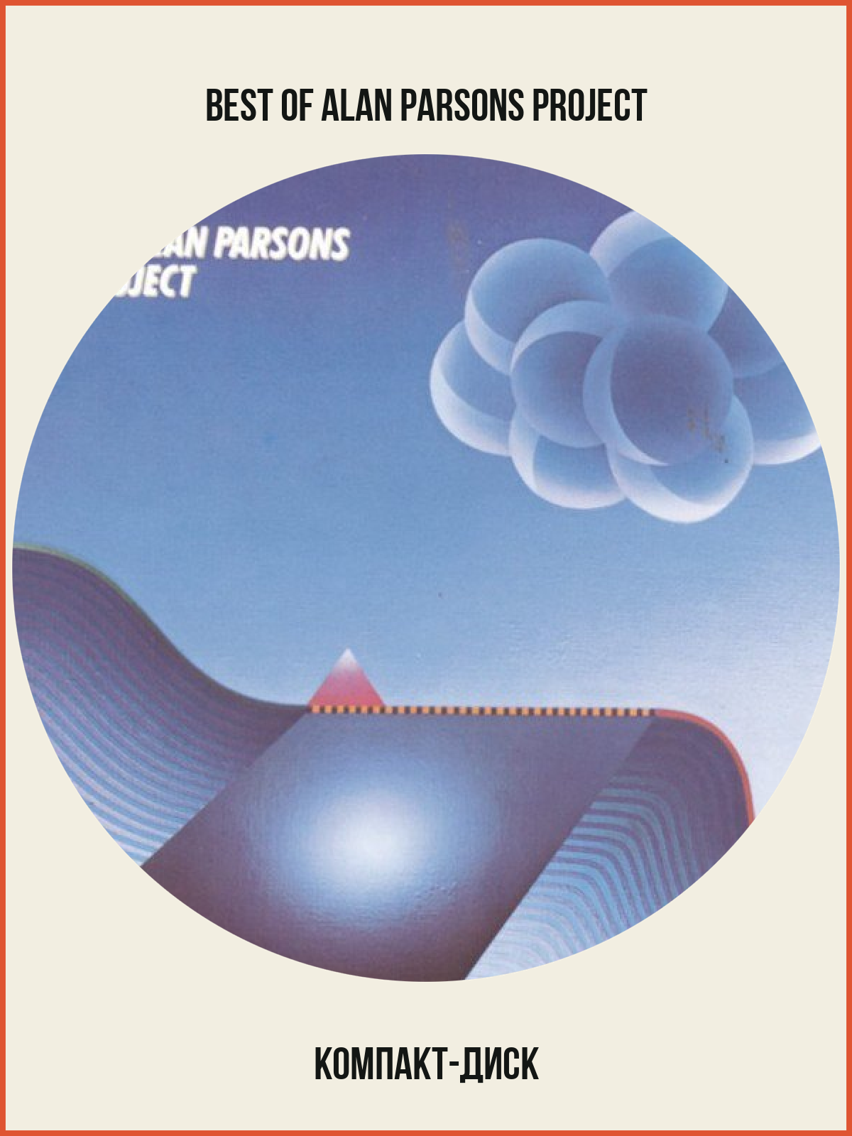Компакт-диск Warner Alan Parsons Project – Best Of Alan Parsons Project