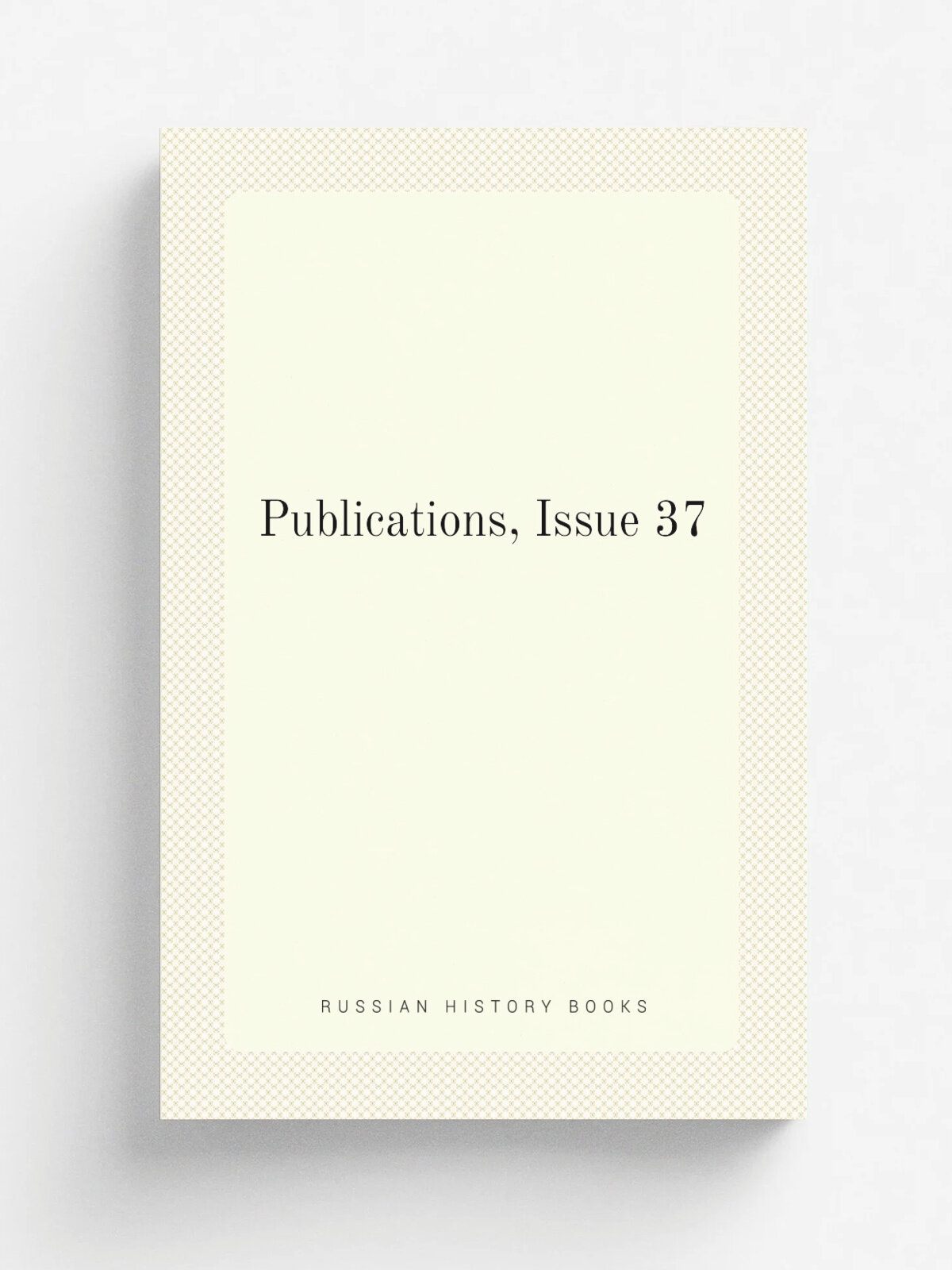 Publications, Issue 37