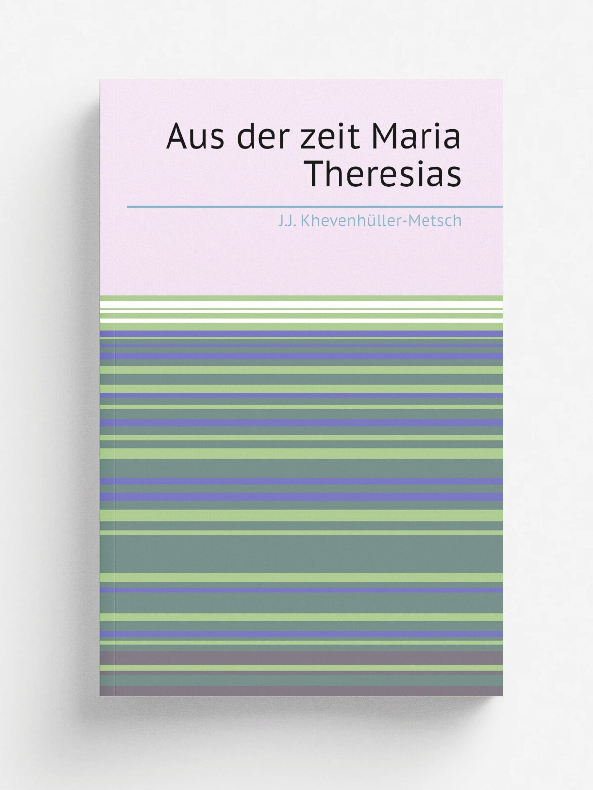 Aus der zeit Maria Theresias