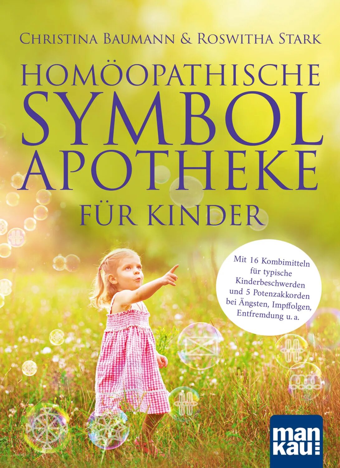 Homöopathische Symbolapotheke für Kinder [Цифровая книга]