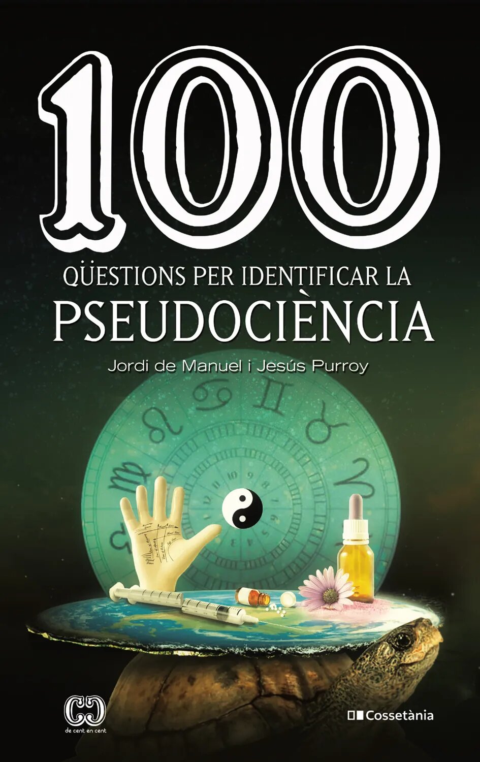 100 qüestions per identificar la pseudociència [Цифровая книга]