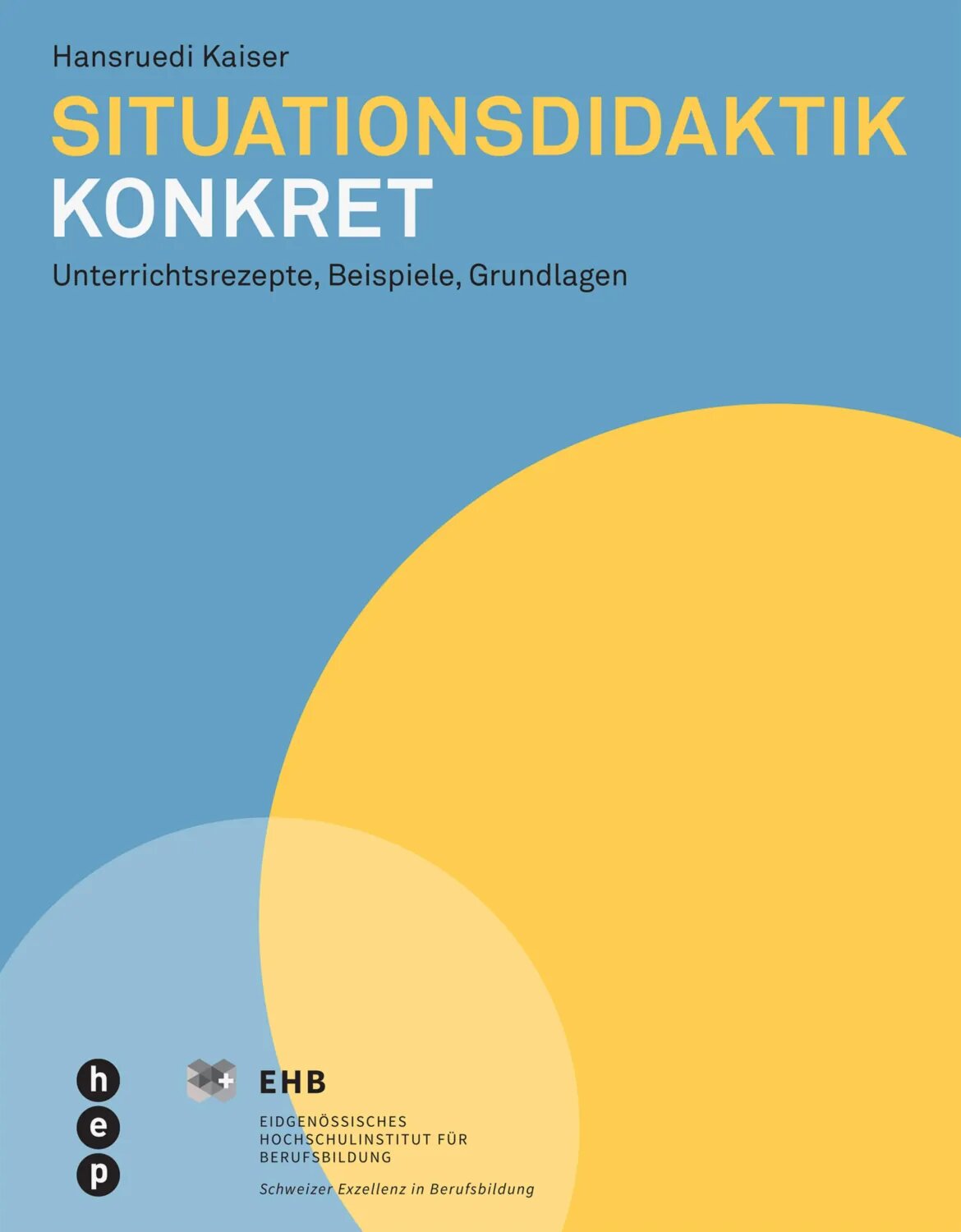 Situationsdidaktik konkret (E-Book) [Цифровая книга]