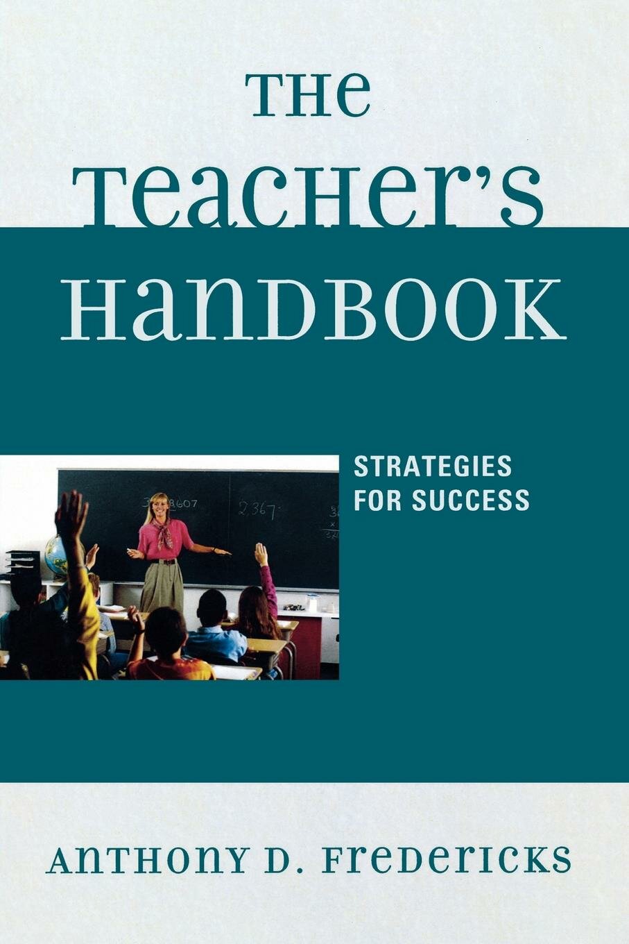 Teacher's Handbook. Strategies for Success