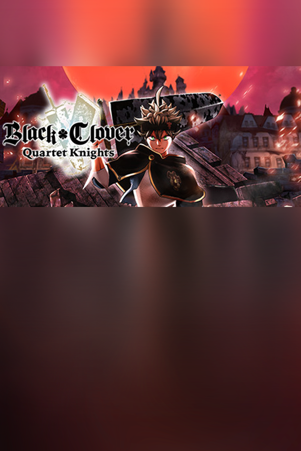 BLACK CLOVER: QUARTET KNIGHTS, Все страны