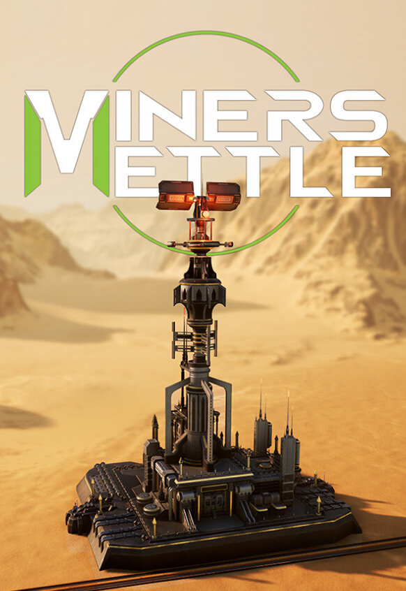 Miners Mettle (Steam; PC; Регион активации CIS+SASA+MENA; Английский язык)