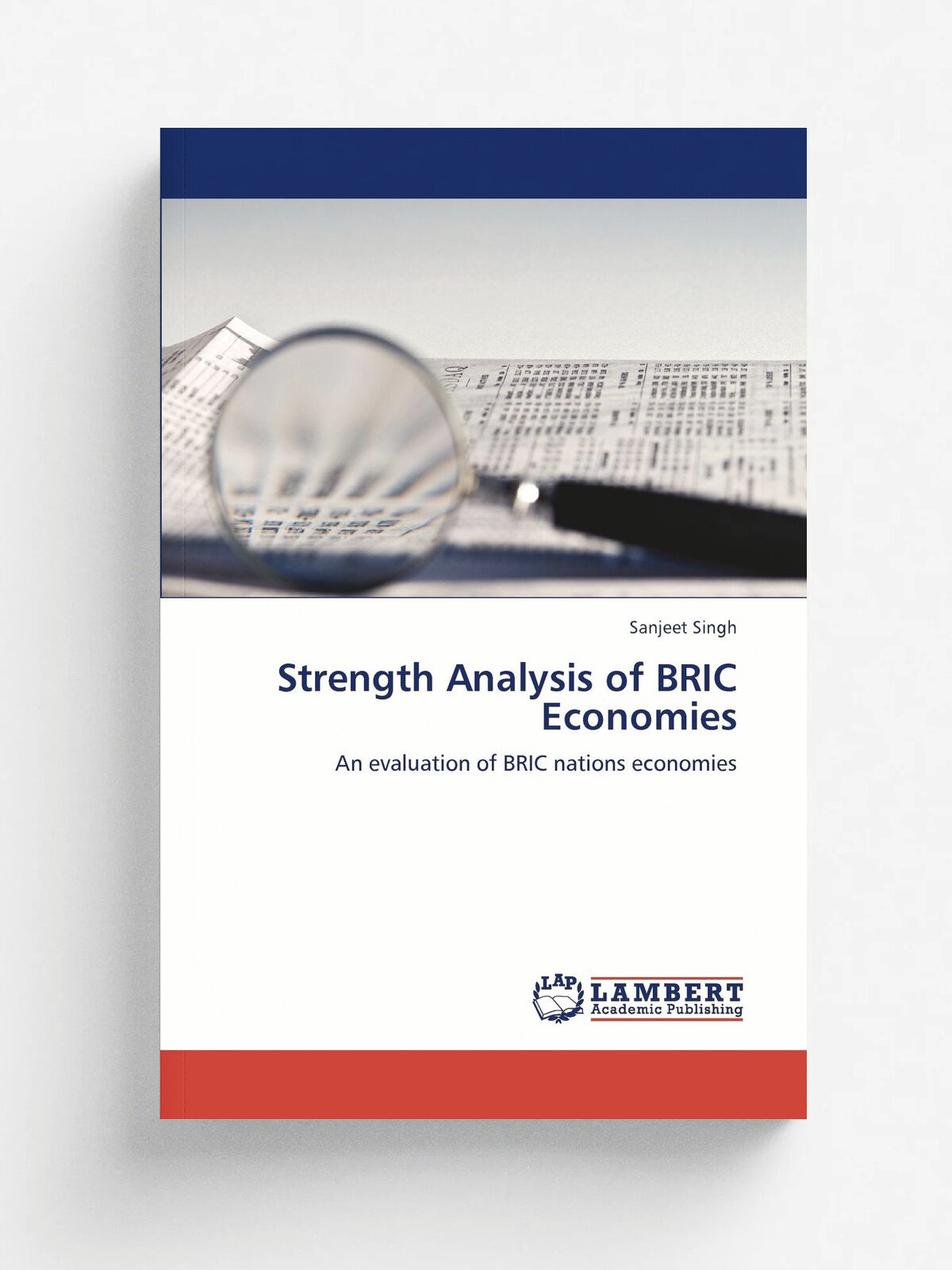 Strength Analysis of BRIC Economies