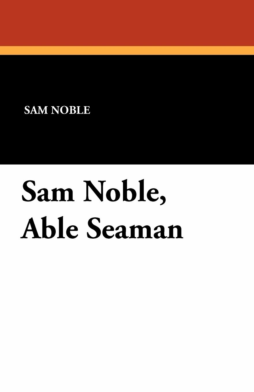 Sam Noble, Able Seaman — фото 1