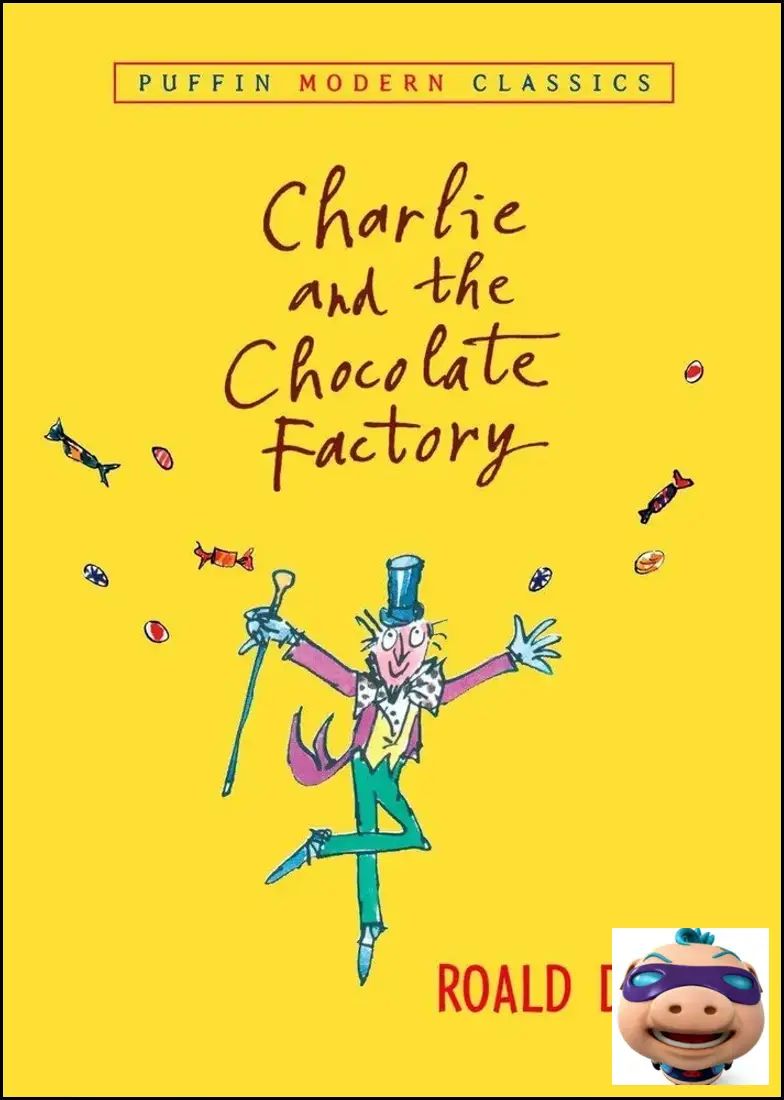 Charlie and the Chocolate Factory Book на английском языке Фоули Джеймс