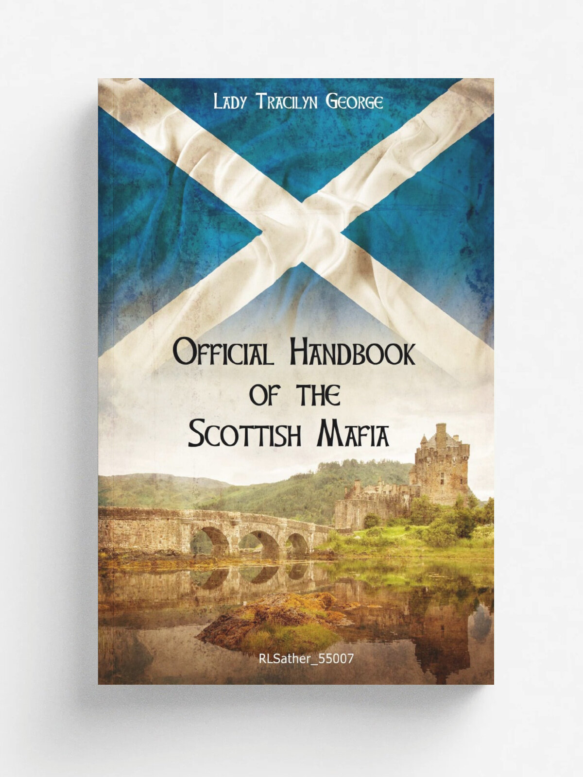 Official Handbook of the Scottish Mafia
