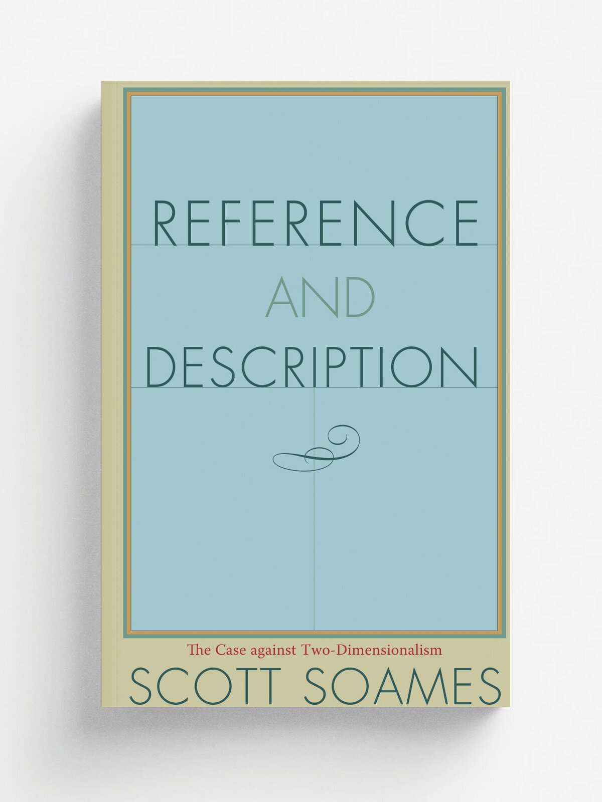 Reference and Description. The Case against Two-Dimensionalism