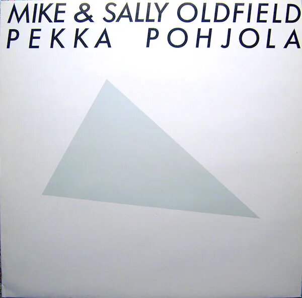 Mike & Sally Oldfield - Pekka Pohjola