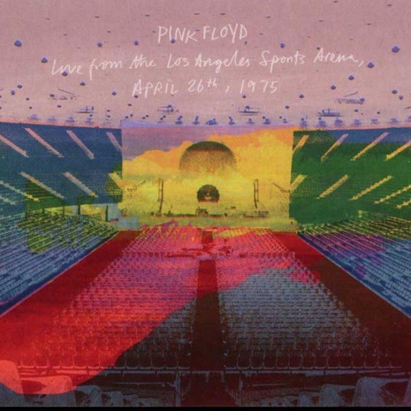 Компакт-диск Warner Pink Floyd – Live From The Los Angeles Sports Arena, April 26th , 1975