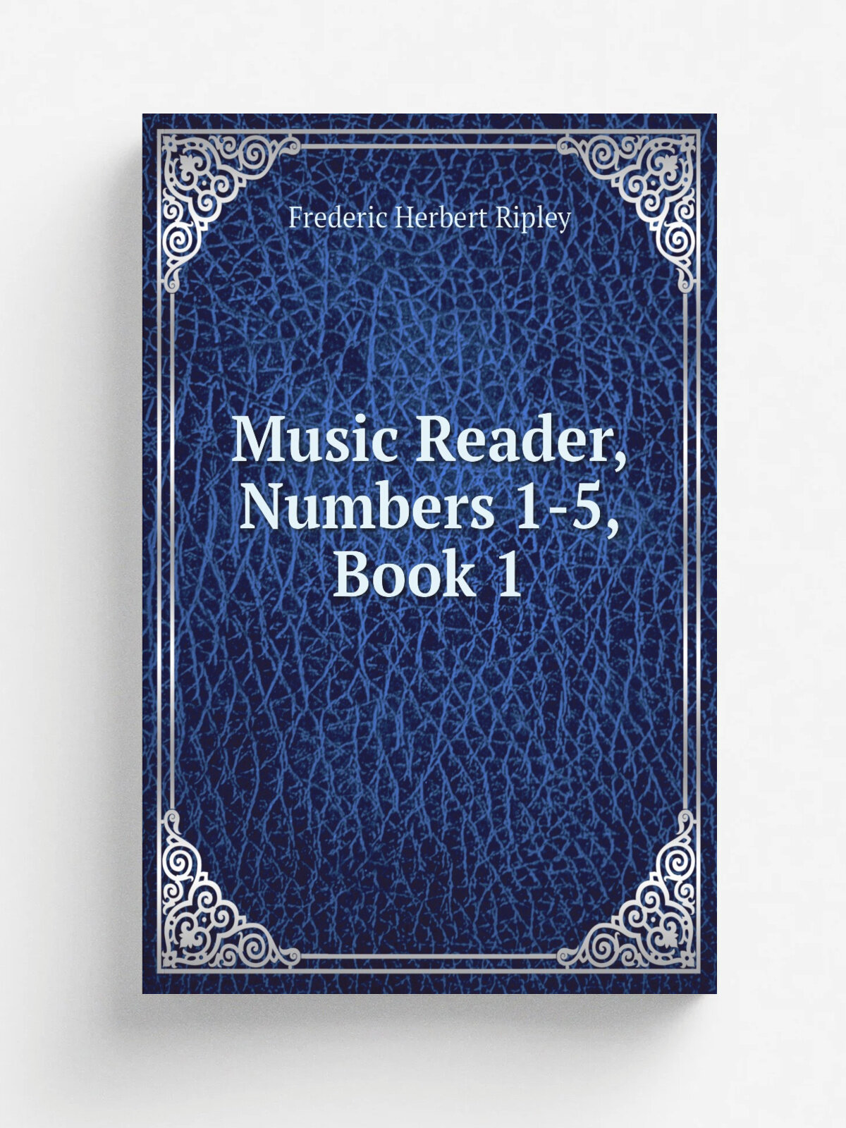 Music Reader, Numbers 1-5, Book 1