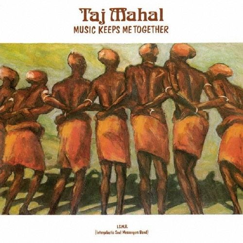 Музыка CD Taj Mahal - Music Keeps Me Together / 1CD, SS