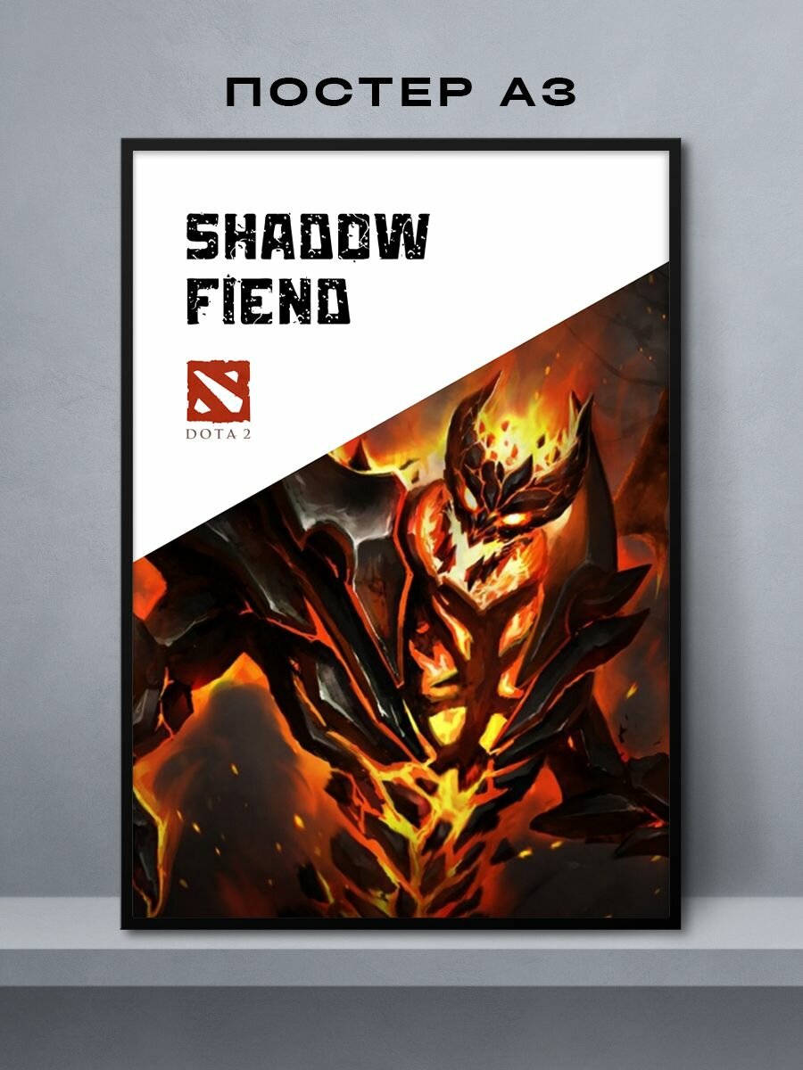 Постер А3 на стену Dota 2 Дота 2 Shadow Fiend, 42х29.7 см, без рамы