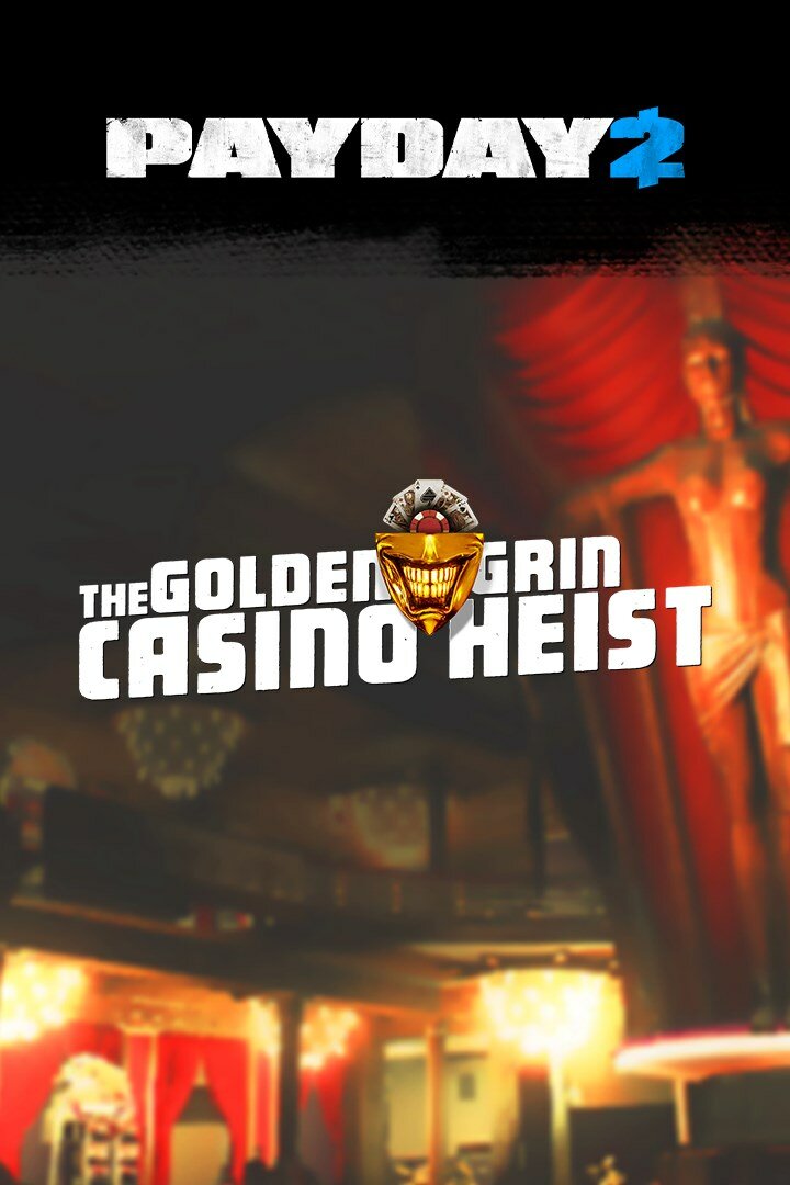 PAYDAY 2: CRIMEWAVE EDITION - The Golden Grin Casino Heist — Edition The Golden Grin Casino Heist — дополнение (DLC) — дополнение (DLC) для Xbox / Microsoft Store · Xbox One, Xbox Series X|S · цифрово