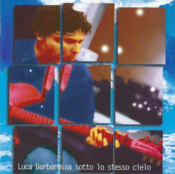 Компакт-диск Warner Luca Barbarossa – Sotto Lo Stesso Cielo