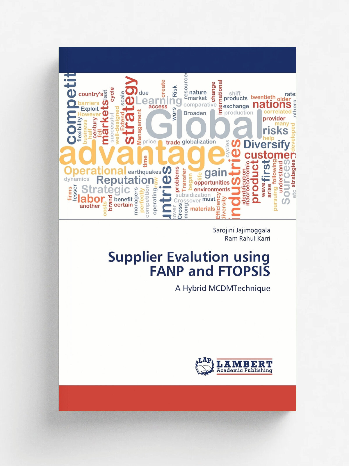 Supplier Evalution Using Fanp and Ftopsis