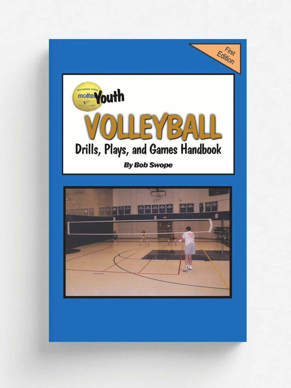 Youth Volleyball Drills, Plays, and Games Handbook
