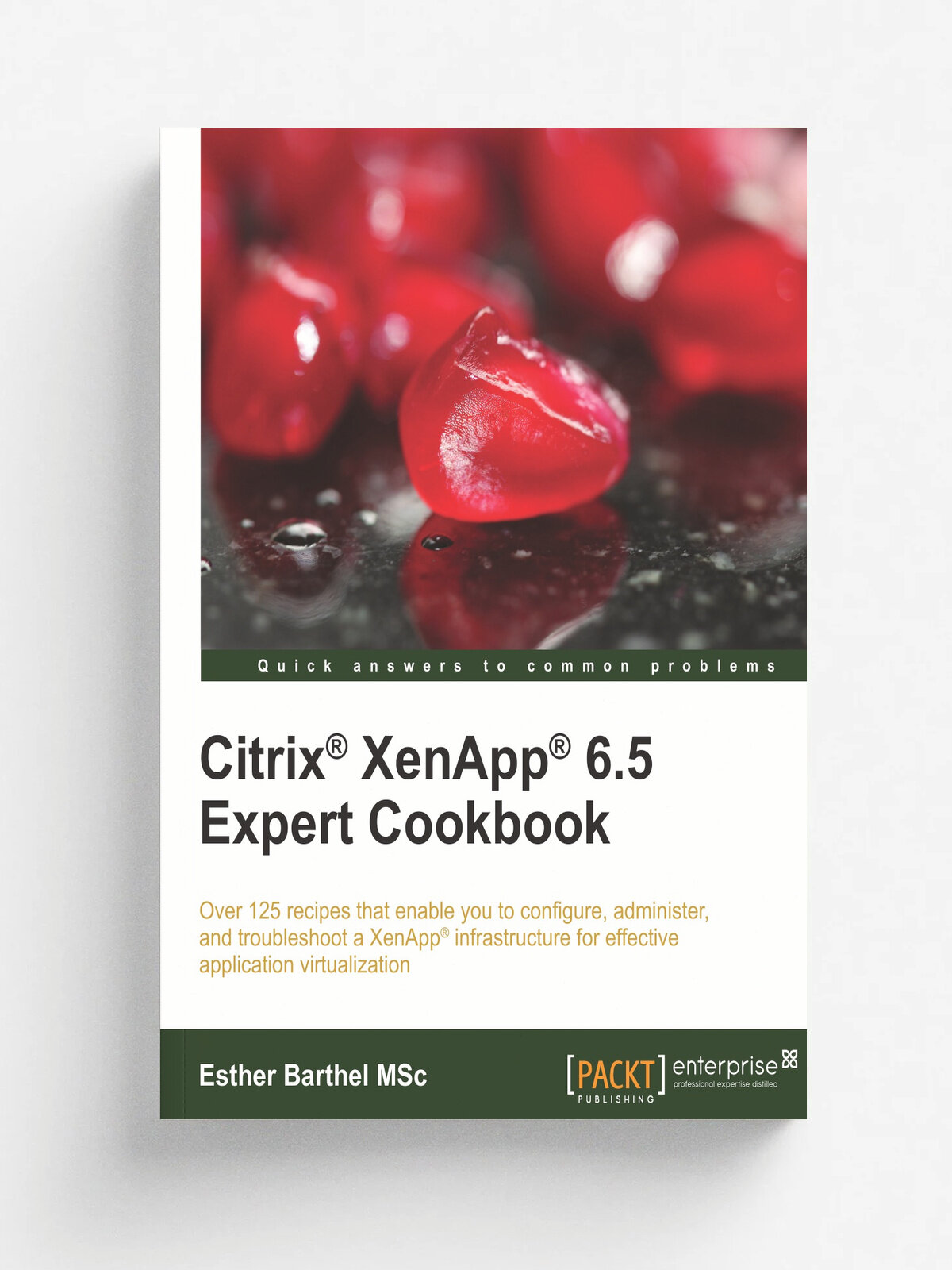Citrix Xenapp 6.5 Expert Cookbook