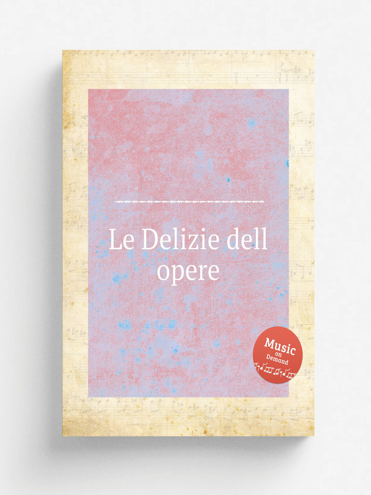 Le Delizie dell opere | Репринт