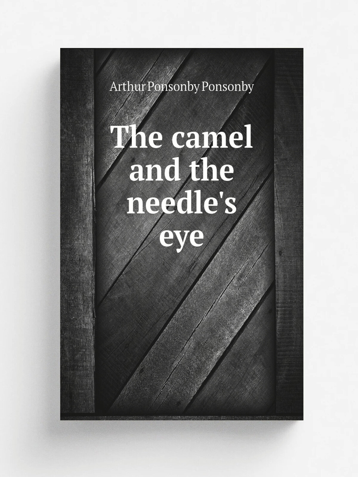 The camel and the needle's eye