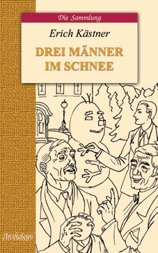 Трое в снегу (Drei Manner im Schnee)