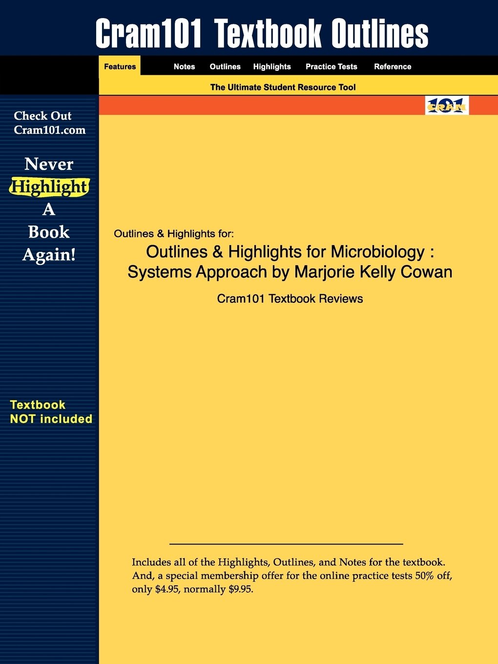 Outlines & Highlights for Microbiology. Systems Approach by Marjorie Kelly Cowan