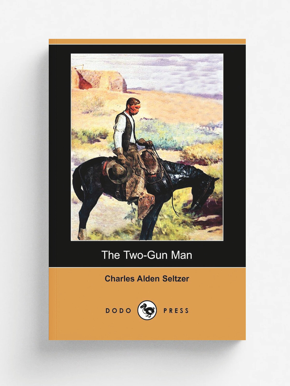 The Two-Gun Man (Dodo Press)