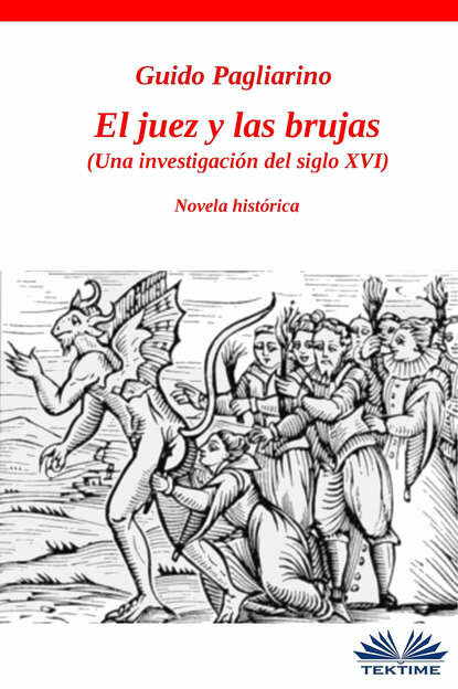 El Juez Y Las Brujas [Цифровая книга]